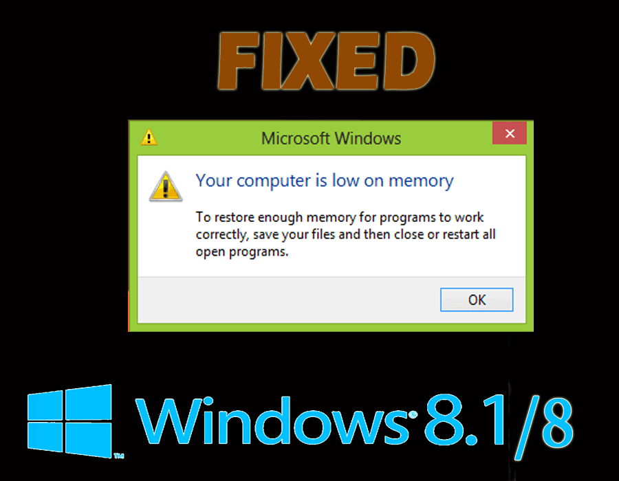 How To Fix Low Virtual Memory In Windows 8 8 1