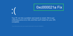 Fix BSOD Error 0xc000021a in Windows 10 & 8 [9 Quick Solutions]