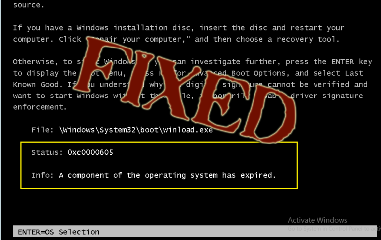 How to Fix “A Component of the Operating System Has Expired” 0xc0000605 ...