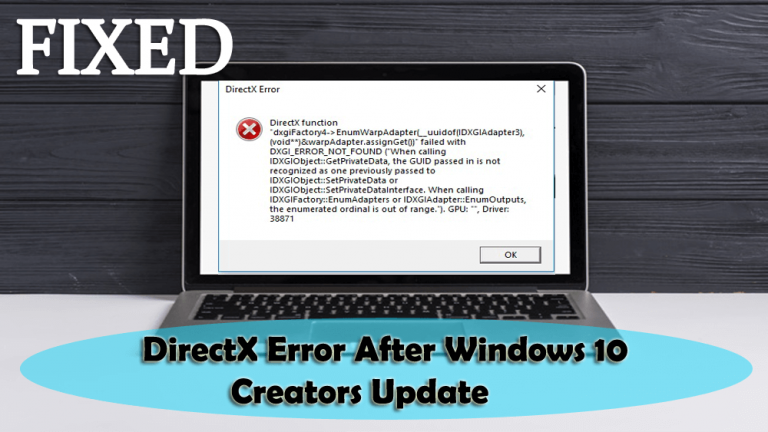 How to Fix Directx Error After Windows 10 Creators Update?