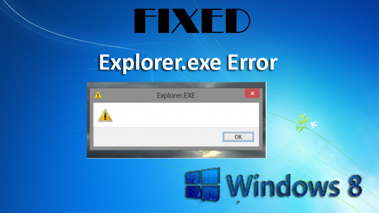 [UPDATED] Top 5 Methods to Fix Windows 8 Explorer.exe Error