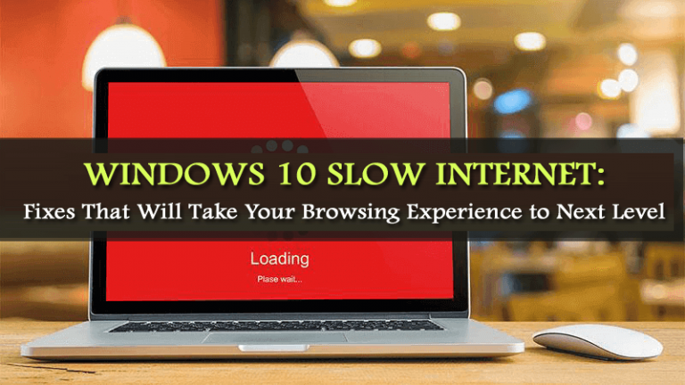 How to Fix Windows 10 Slow Internet [2023 Guide]