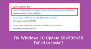 Fix Windows 10 Update KB4592438 Failed To Install [7 Easy Ways]