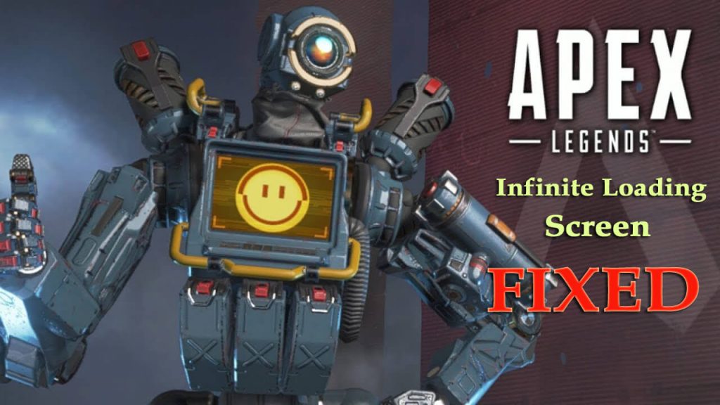 Fix Apex Legends Infinite Loading Screen [6 Solutions]