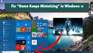 Fix “Game Keeps Minimizing” in Windows 10 [Best fixes]