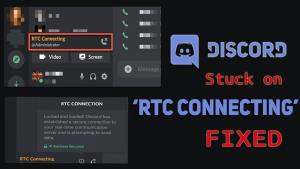 [11 TESTED FIXES] Discord Stuck on ‘RTC Connecting’ Problem