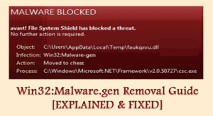 Win32:Malware.gen Removal Guide [Explained & Fixed]