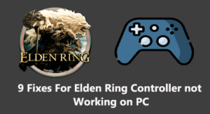 9 Fixes For Elden Ring Controller not Working on PC