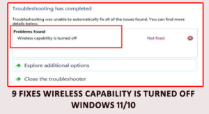 9 Fixes "Wireless Capability is Turned Off" Error Windows 11/10